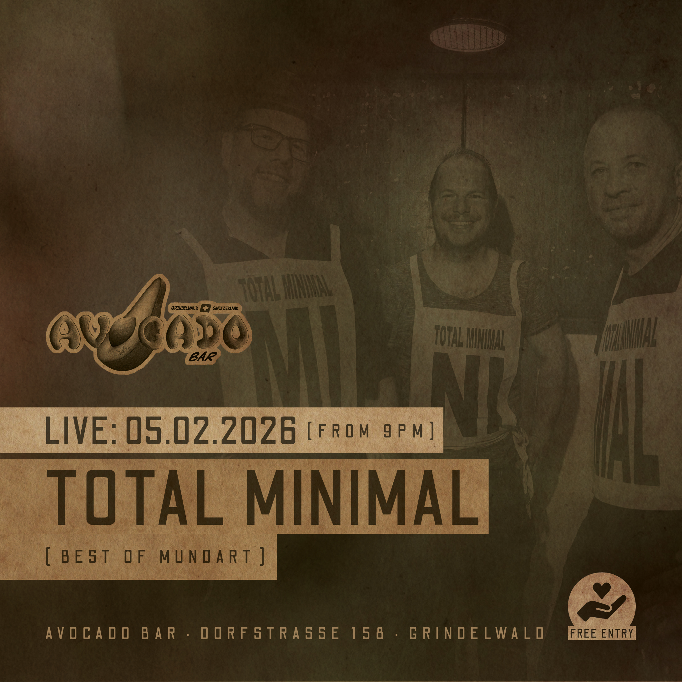 Avocado Bar LIVE: Total Minimal - Grindelwald - Guidle
