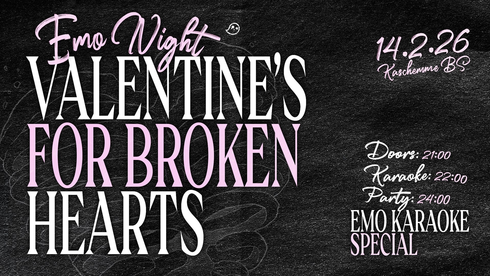 EMO NIGHT // VALENTINE’S FOR BROKEN HEARTS - Basel - Guidle