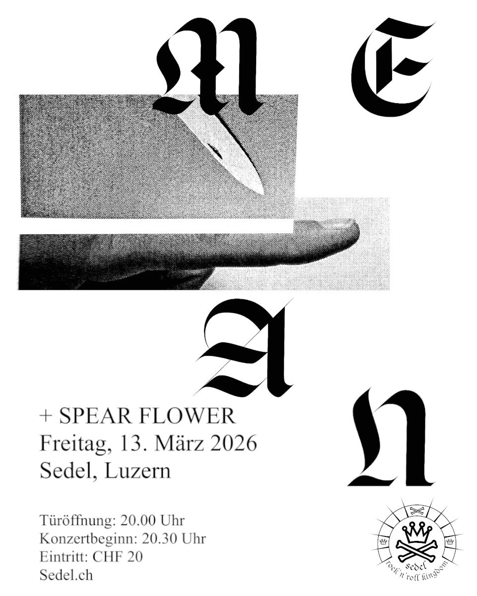 MEAN | Support: SPEAR FLOWER - Emmenbrücke - Guidle